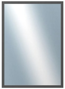 DANTIK - Zarámované zrcadlo - rozměr s rámem cca 50x70 cm z lišty KASSETTE šedá (3078)