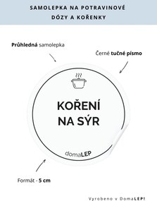Samolepka na kořenky KOŘENÍ NA SÝR průhledná 5 cm tučné písmo