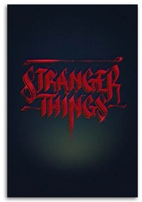 Gario Obraz na plátně Stranger Things, nápis - Nikita Abakumov Rozměry: 40 x 60 cm