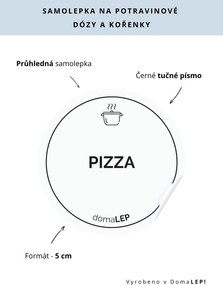 Samolepka na kořenky PIZZA průhledná 5 cm tučné písmo
