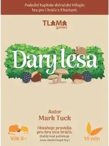 TLAMA games Dary lesa (Forage CZ)