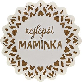 AMADEA Dřevěný podtácek kulatý text "nejlepší maminka", průměr 10,5 cm, český výrobek