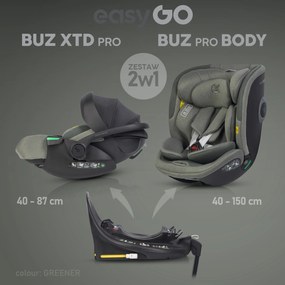 Sada autosedačky EasyGo Buz Xtd Pro a Buz Pro Body 2 v 1 Greener