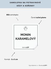 Samolepka na láhev MONIN KARAMELOVÝ 5 x 5 cm – bílá vinylová, voděodolná, omyvatelná samolepka na dózy, tučné písmo