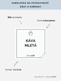 KÁVA MLETÁ – bílá samolepka na dózu, tučné písmo, 5 × 5 cm | DomaLEP