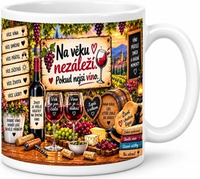 Vtipný hrnek pro ženu Na věku nezáleží, pokud nejsi víno – 300 ml
