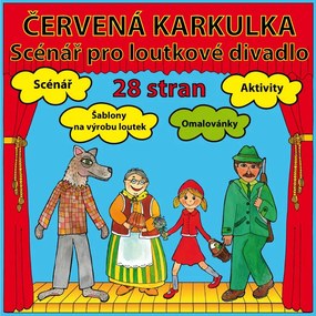 MARIONETINO Červená Karkulka - scénář k pohádce