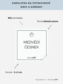 Samolepka na kořenky MEDVĚDÍ ČESNEK bílá 5 × 5 cm základní písmo