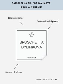 Samolepka na kořenky BRUSCHETTA BYLINKOVÁ bílá 5 × 5 cm základní písmo