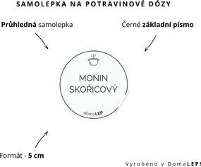 MONIN SKOŘICOVÝ - omyvatelná samolepka na dózu, výběr rozměrů Ø 5 cm / 5 x 5 cm / 6 x 8 cm | DomaLEP tvar: ČTVEREC, barva: PRŮHLEDNÁ - ČERNÉ písmo, velikost: š. 5 cm x v. 5 cm - tučné písmo