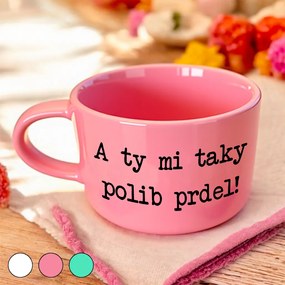 Hrnek makronka - A ty mi taky polib prdel Vyberte barvu: Bílá