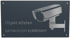 Informační cedule lakovaná- objekt střežen kamerovým systémem s nerez podkladem Velikost: 30 x 15 cm (L), Text: SLOVENSKY