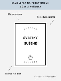 ŠVESTKY SUŠENÉ – bílá samolepka na dózu, tučné písmo, 6 x 8 cm | DomaLEP