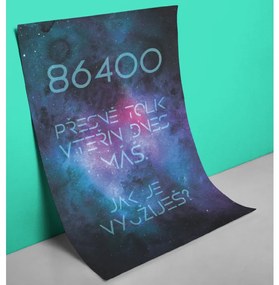 Motivační plakát - 86400 Přesně tolik vteřin dnes máš FeelHappy.cz Velikost plakátu: A3 (29,7 × 42 cm)