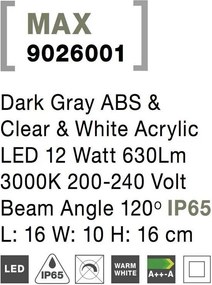 NV 9026001 Venkovní nástěnné svítidlo MAX tmavě šedý ABS čirý a bílý akryl LED 12W 3000K 200-240V 120st. IP65 - NOVA LUCE