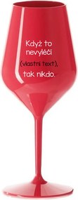 Personalizovaná nerozbitná sklenice - když to nezvládne … tak nikdo