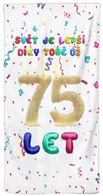 Osuška Svět je lepší díky tobě (věk: 75)