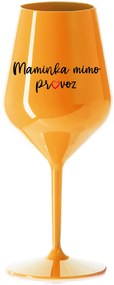 MAMINKA MIMO PROVOZ - oranžová nerozbitná sklenice na víno 470 ml
