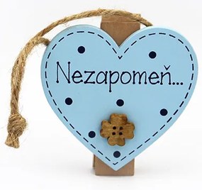 Domov&Mazlíci Dřevěná cedulka s kolíčkem Nezapomeň