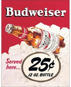 Plechová cedule Budweiser 25 cents 40 cm x 32 cm