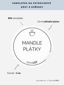 MANDLE PLÁTKY – bílá samolepka na dózu, základní písmo, 5 cm | DomaLEP