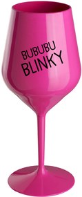 BUBUBUBLINKY - růžová nerozbitná sklenice na víno 470 ml