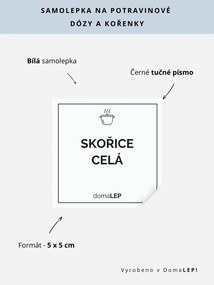 Samolepka na kořenky SKOŘICE CELÁ bílá 5 × 5 cm tučné písmo