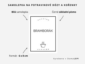 BRAMBORÁK - omyvatelná samolepka na kořenky, výběr rozměrů Ø 5 cm / 5 x 5 cm / 6 x 8 cm | DomaLEP tvar: OBDÉLNÍK, barva: BÍLÁ - ČERNÉ písmo, velikost: š. 6 cm x v. 8 cm - tučné písmo