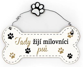 Domov&Mazlíci Dřevěná cedule kostička Tady žijí milovníci psů