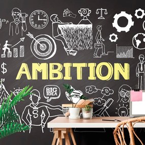 Tapeta motivační tabule - Ambition - 225x150