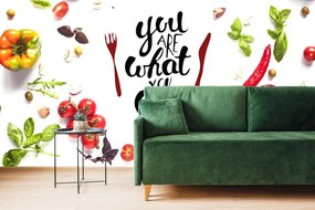 Tapeta You are what you eat  - 225x150 cm